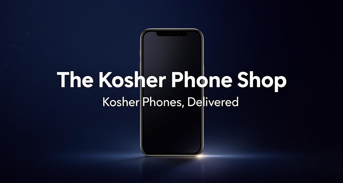 Kosher Phones — No Internet, No Apps | The Kosher Phone Shop